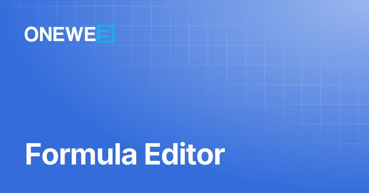 Formula Editor | TH | ONEWEB Platform
