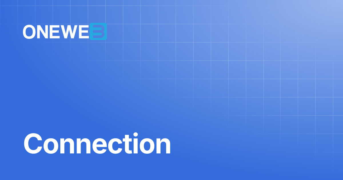 Connection | EN | ONEWEB Platform